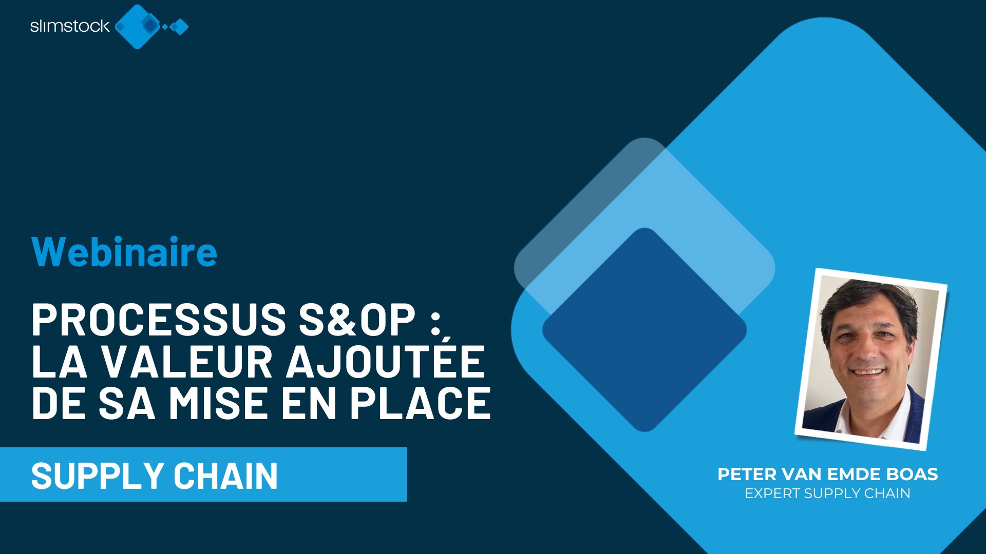 Webinaire | Processus S&OP : la valeur ajoutée de sa mise en place